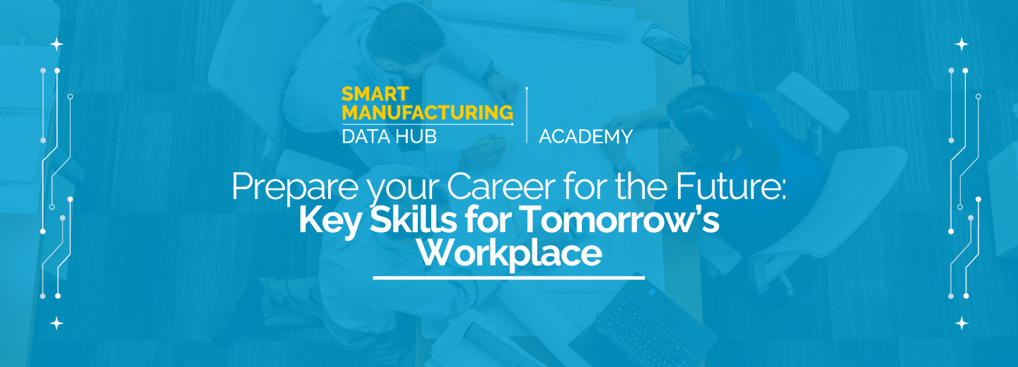 Academy Blog: Prepare Your Career for the Future: Key Skills for ...